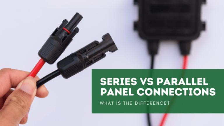 The Difference Between Series & Parallel Connections - Cedar Solar